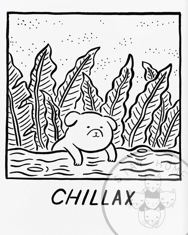 Chillax Print – Stay Home Club