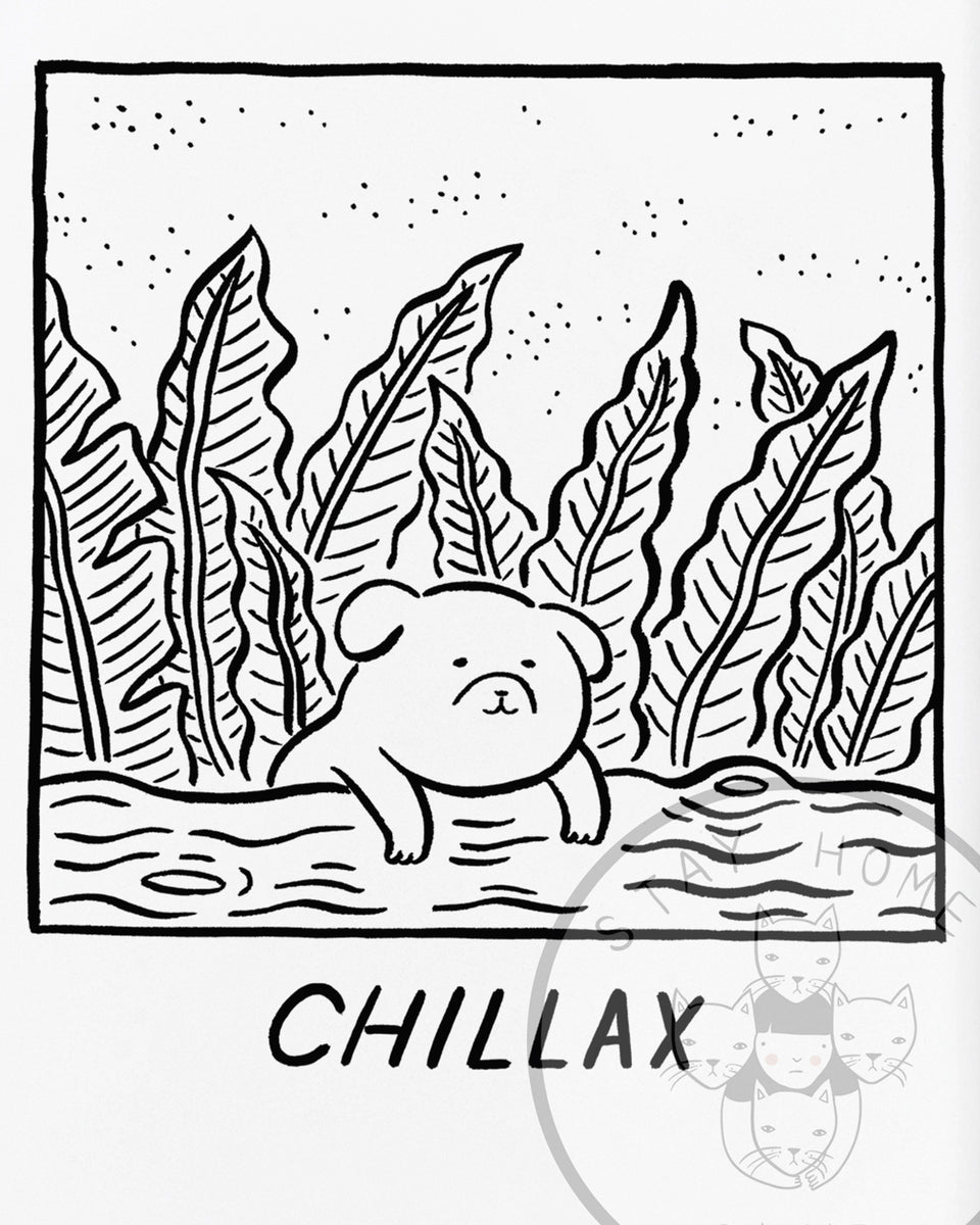 Chillax Print – Stay Home Club