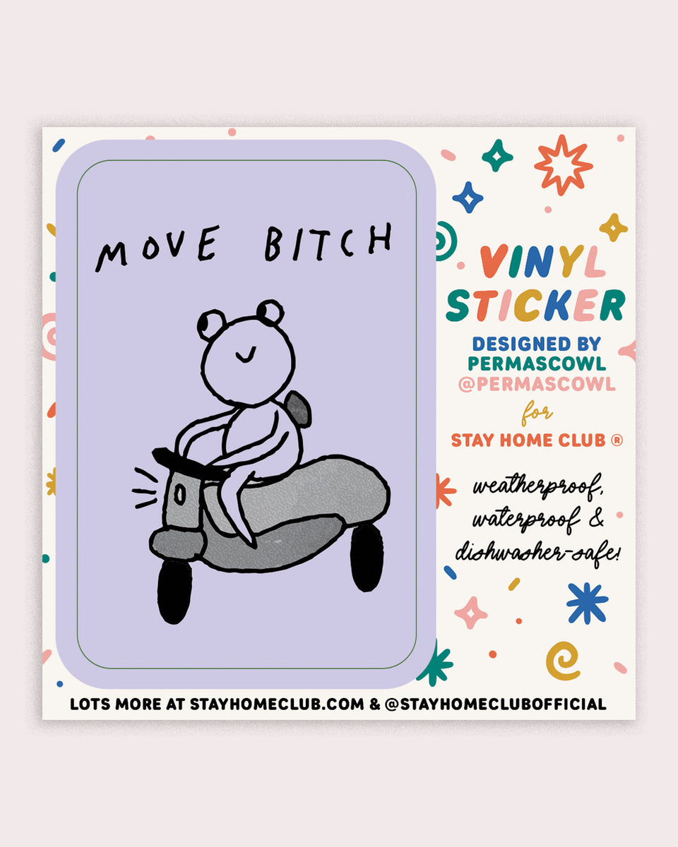 Move Vinyl Sticker – Stay Home Club